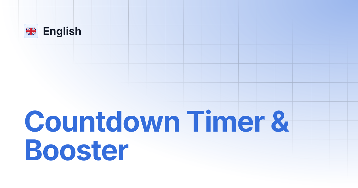 Countdown Timer & Booster | English